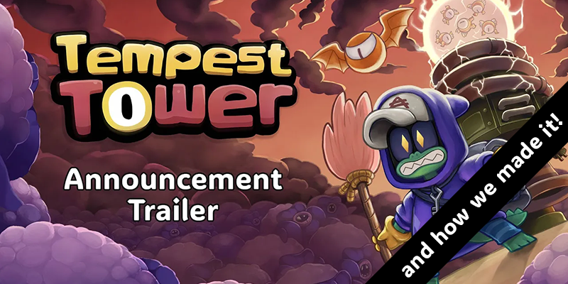 Tempest Tower - Announcement Trailer! - Half Past Yellow | Blog